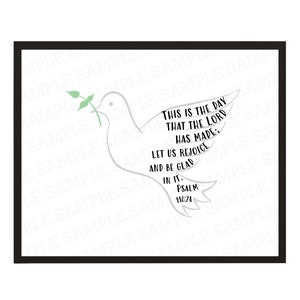 Psalm 118:24 | This is the Day That the Lord Has Made | Faith Art ...