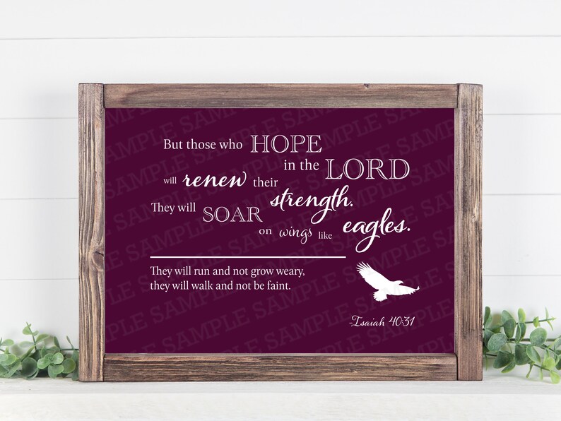 Isaiah 40:31 | Those Who Hope in the Lord Renew Their Strength | Soar ...