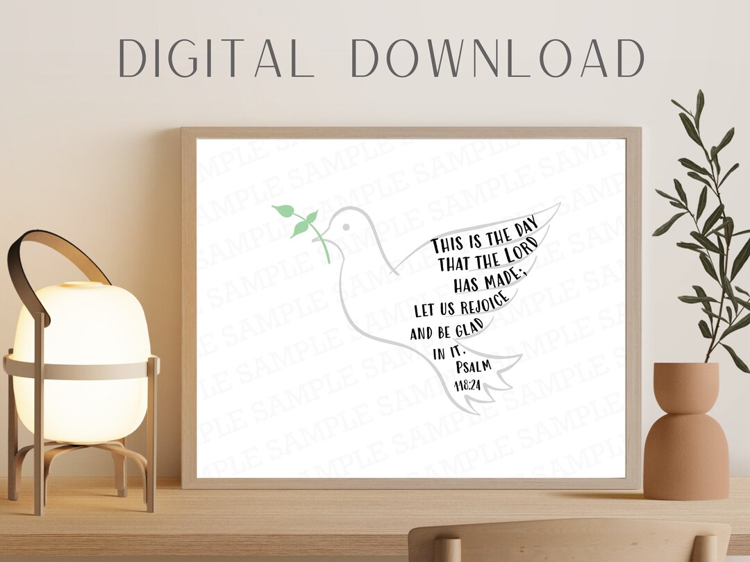 Psalm 118:24 | This is the Day That the Lord Has Made | Faith Art ...