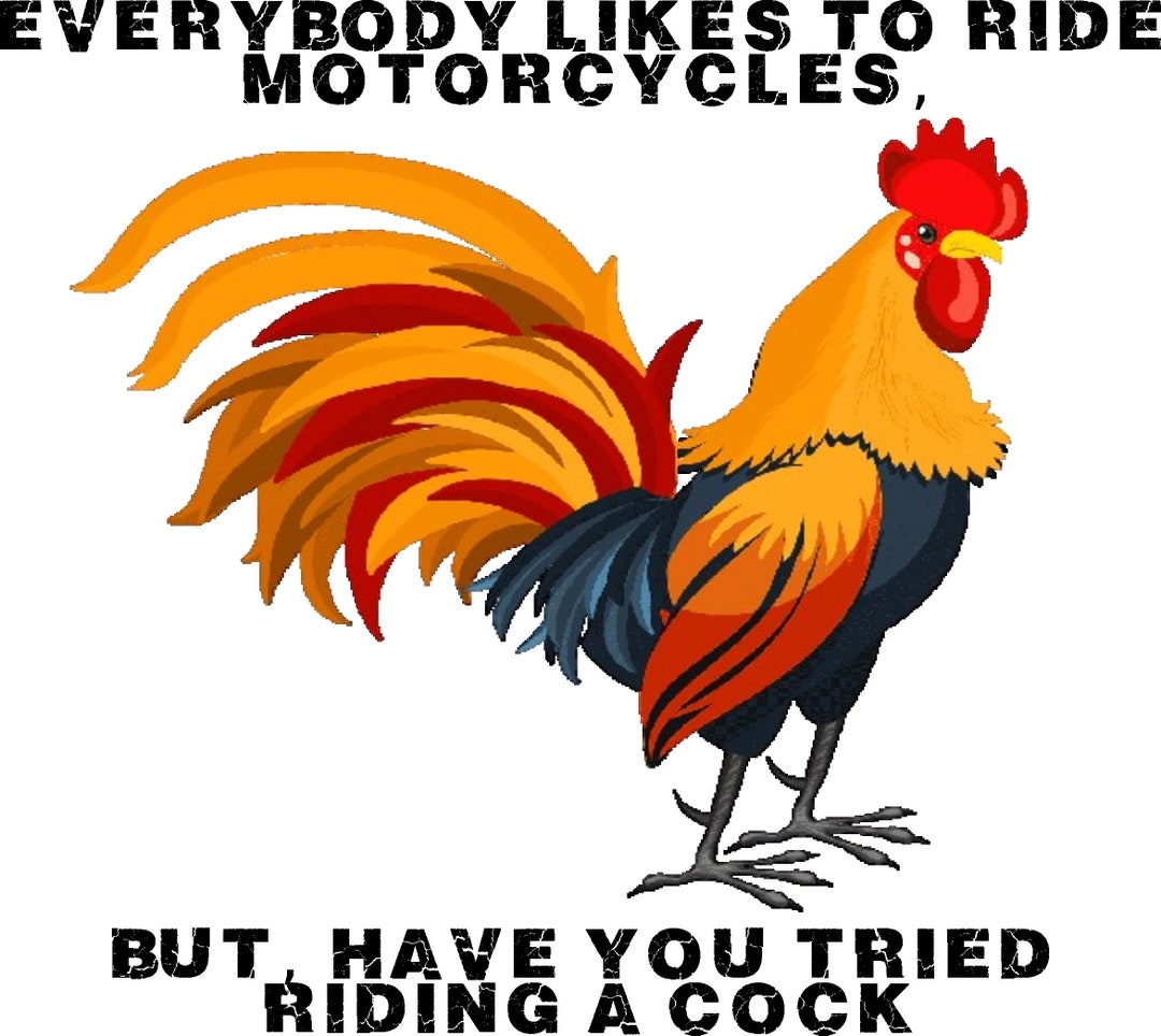 Motorcycle Ride Cock Adult Funny Png Sublimation Instant Download Etsy