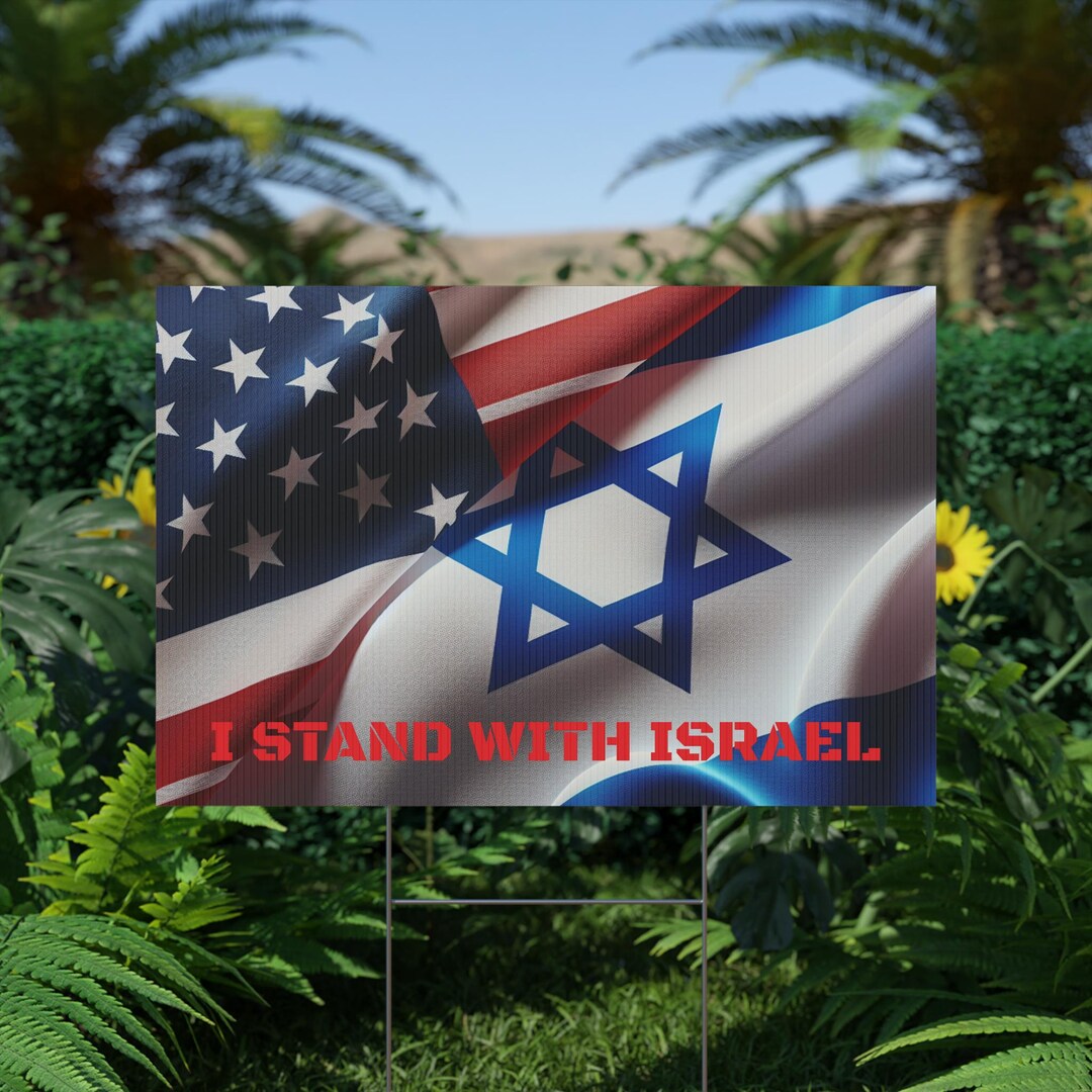 Yard Sign, I Stand With Israel American Israeli Flag Design, Outdoor ...