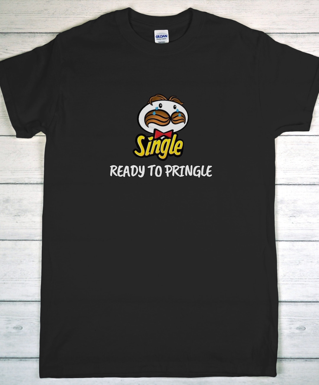 Single and Ready to Pringle T Shirt Funny Logo T Shirt Pringles T Shirt ...