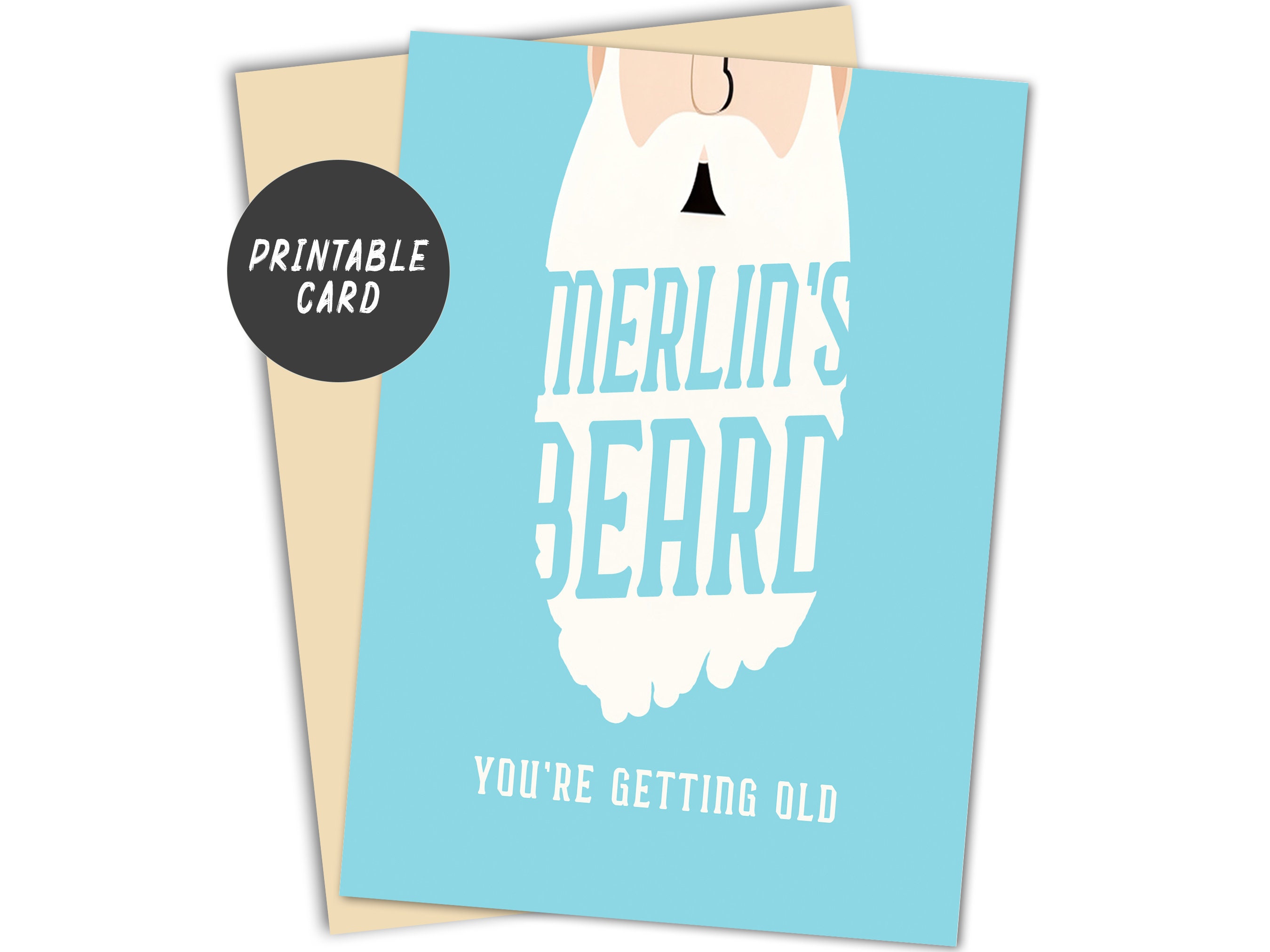 Printable Merlin's Beard Birthday Card Funny Punny Greeting Card ...