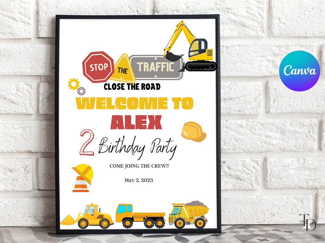 Editable Construction Welcome Sign, Construction Truck Welcome Sign ...