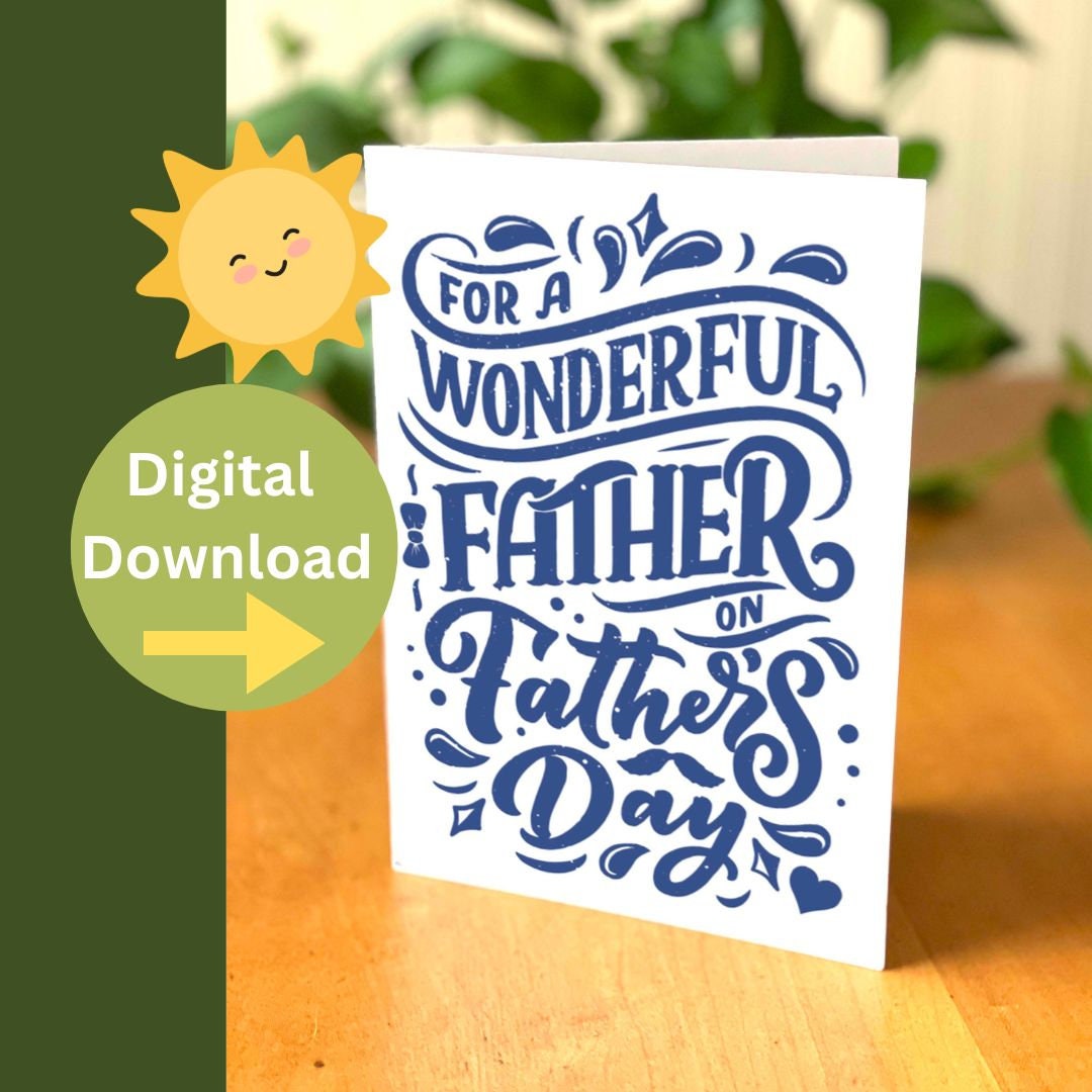 Fathers Day Card - Happy Fathers Day Digital Download - Wonderful ...