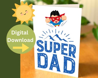 Printable Fathers Day Card Super Dad Fathers Day Card Digital Fathers ...