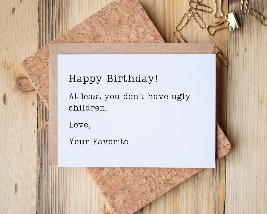 Printable Rude Birthday Card Sarcastic Birthday Greetings, 7x5 Snarky B ...