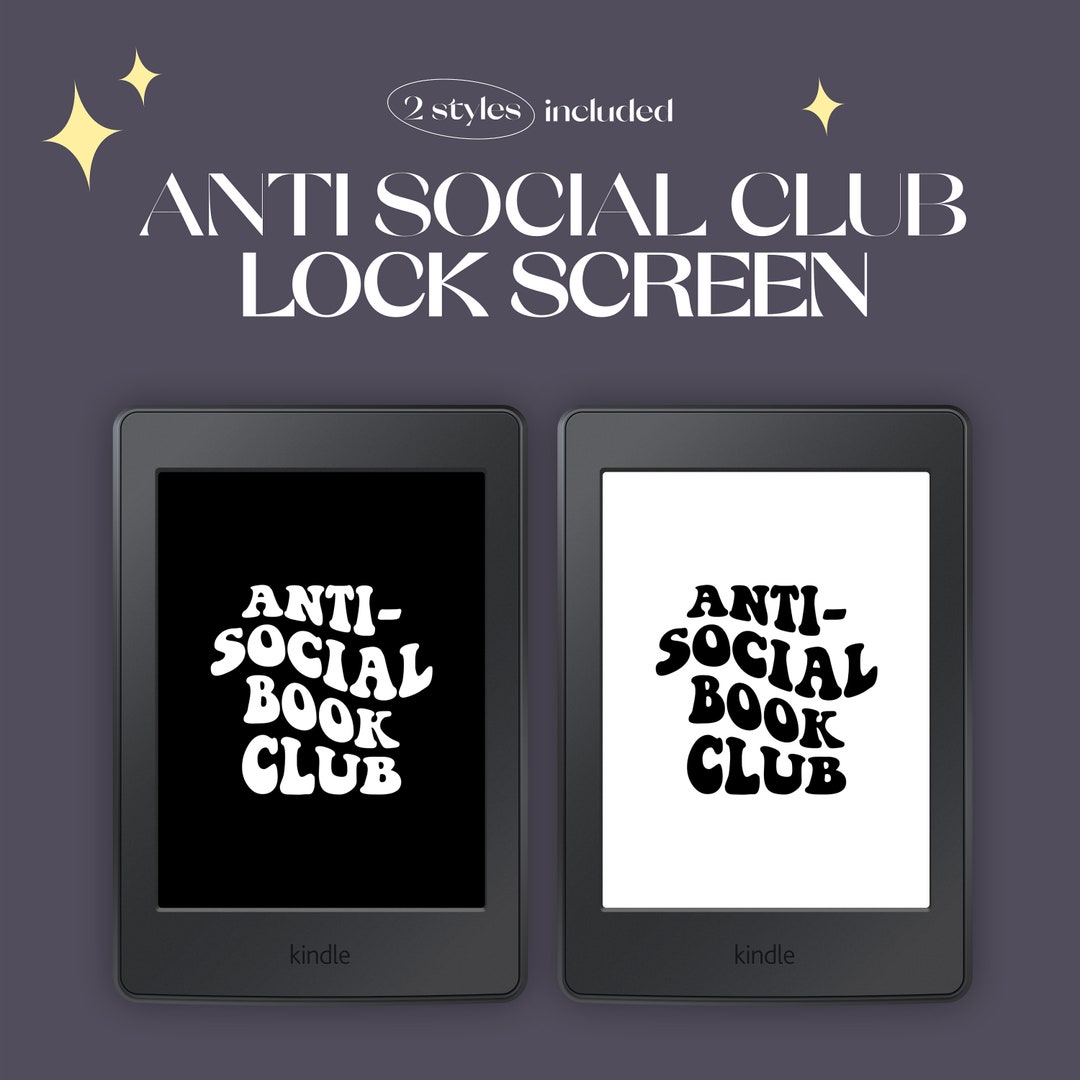 Anti Social Book Club Kindle Wallpaper Book Lover Screensaver Introvert ...