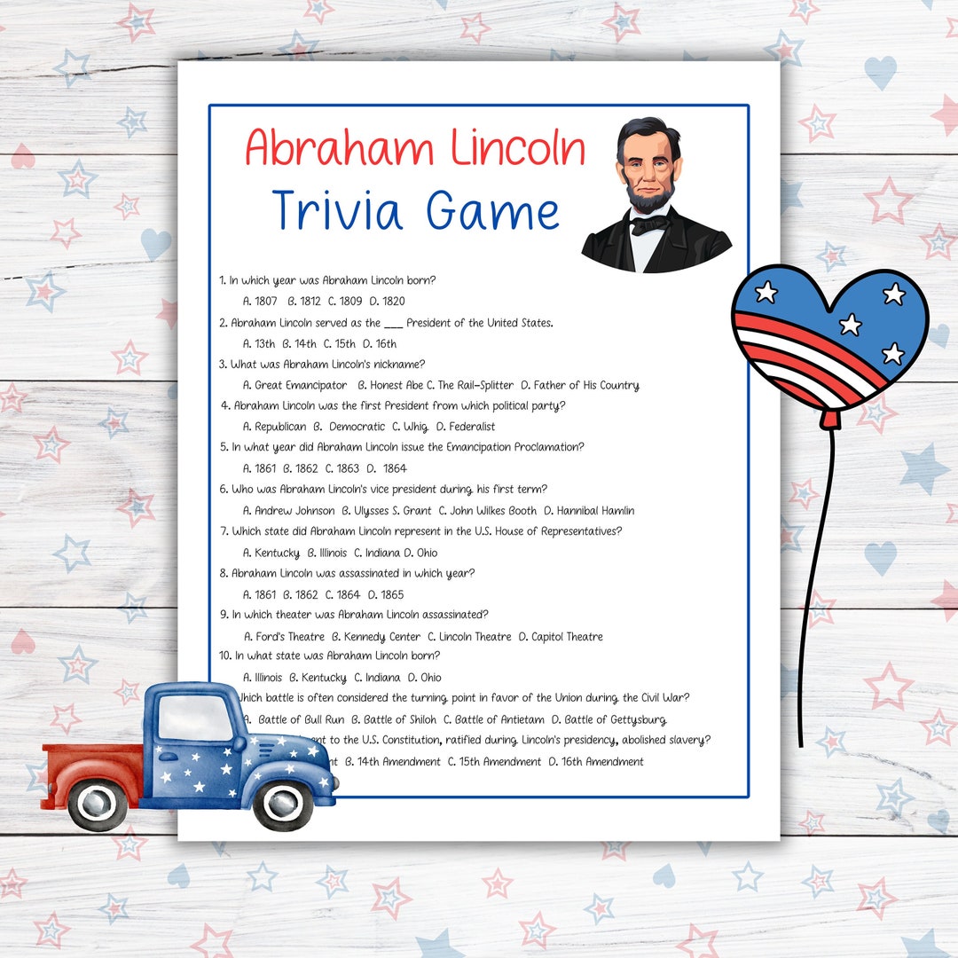 Abraham Lincoln Trivia Game, US Presidents Trivia Questions, Homeschool ...