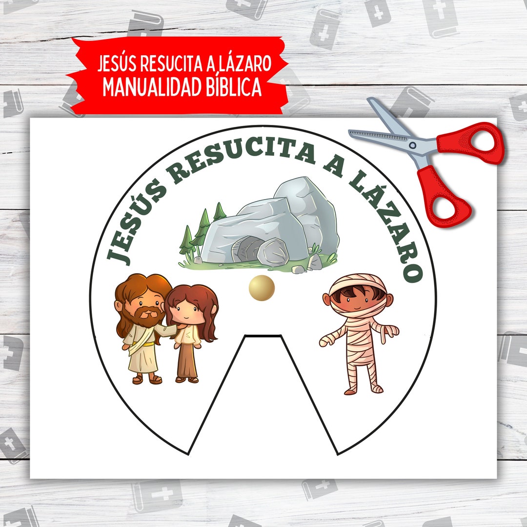 Jesús Resucita a Lázaro, Spanish Jesus Raises Lazarus Printable Wheel ...