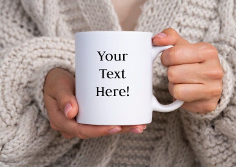 Custom Mug, Custom Design Your Mug, Mother's Day Mug, Customized Mug ...