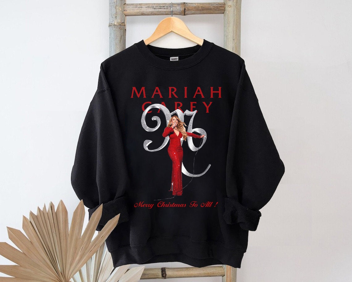 Mariah Fans, Christmas Carey 1994 Sweatshirt, Christmas One and All ...