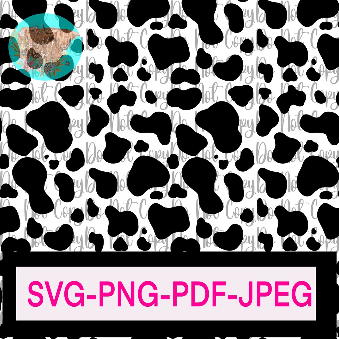 Cow Print Svg,cricut Svg,cowprint Seamless Pattern,cute Cow Print File ...