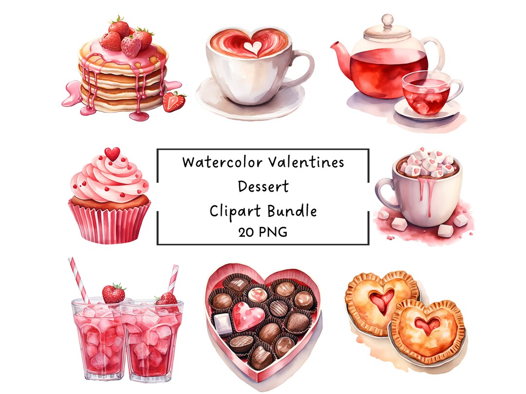 Watercolor Valentines Day Desserts Clipart Sweet Valentines Dessert PNG ...