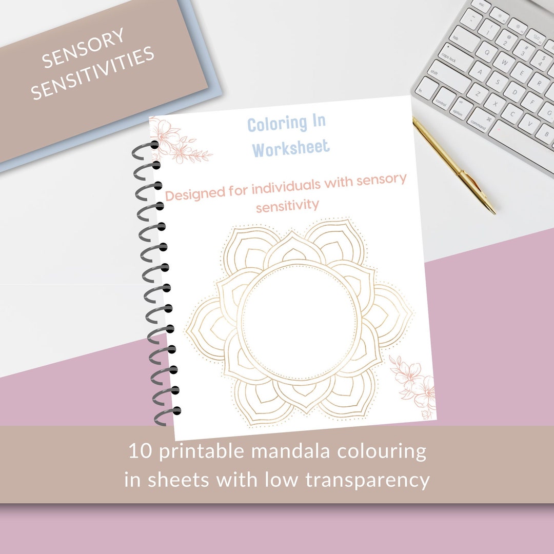 Sensory Sensitivity Mandala Mindfulness Coloring in Worksheet - 10 Page ...