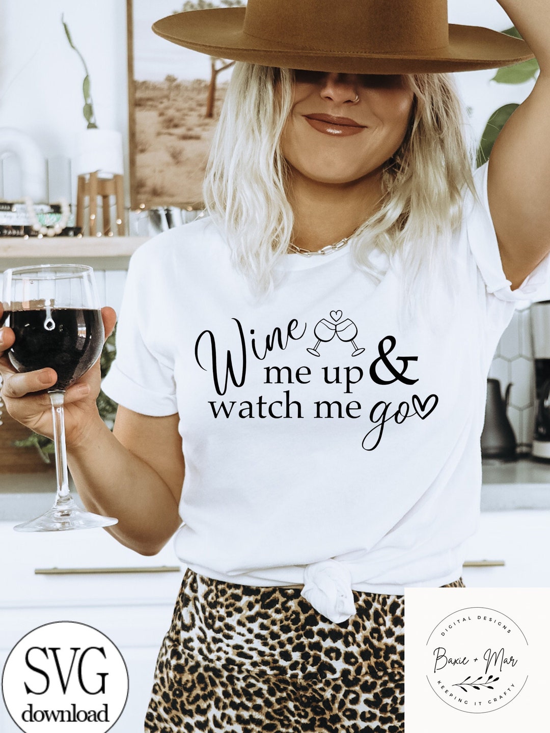 Funny Wine Saying Wine Me Up Svg Digital File Wine Lover Etsy