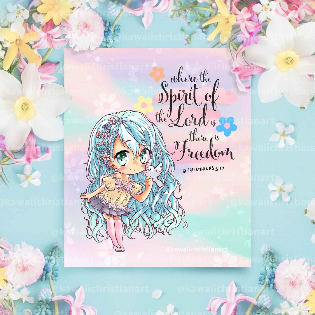 2 Corinthians 3:17 Cute Christian Anime Chibi Kawaii Aesthetic Love Art ...