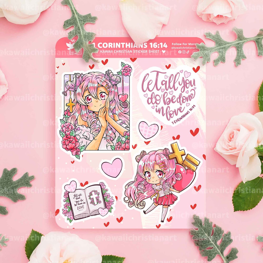 1 Corinthians 16:14 Kawaii Sticker Sheet, Kawaii Stickers, Christian ...