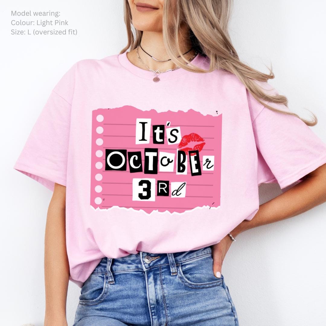 Mean Girls Movie Unisex Tee, October 3rd Quote Shirt, Pink Wednesdays ...