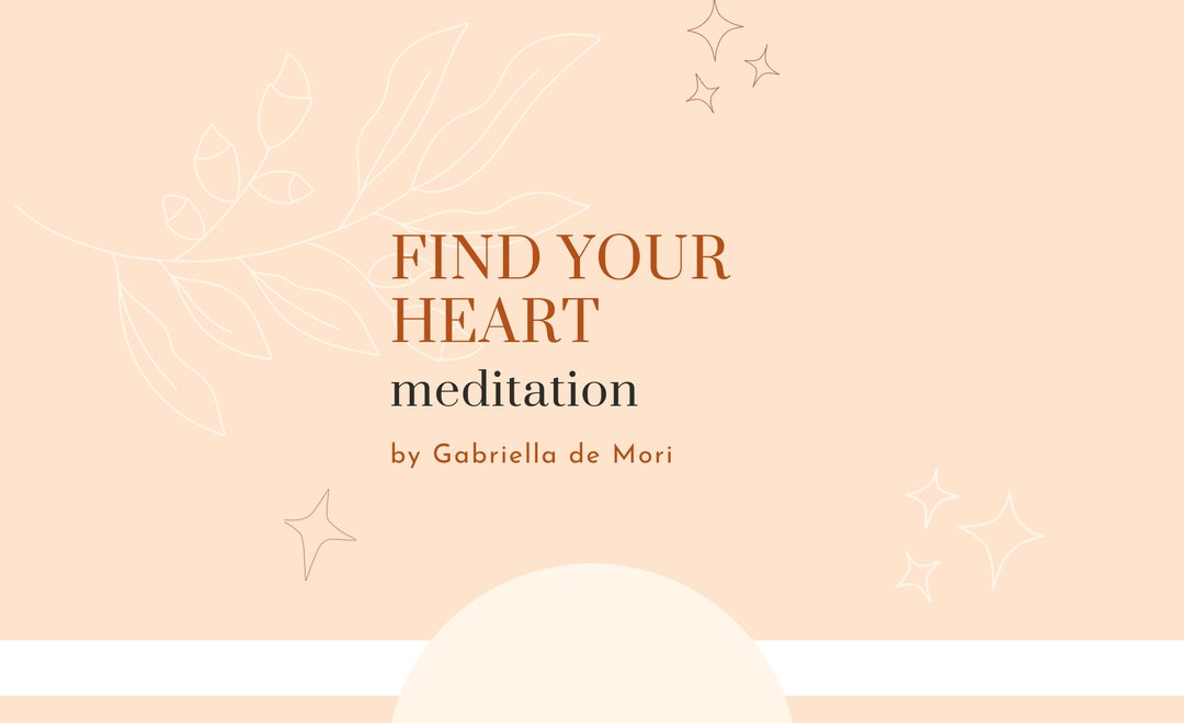 Find Your Heart Guided Meditation - Heart Journey Through a Safe ...