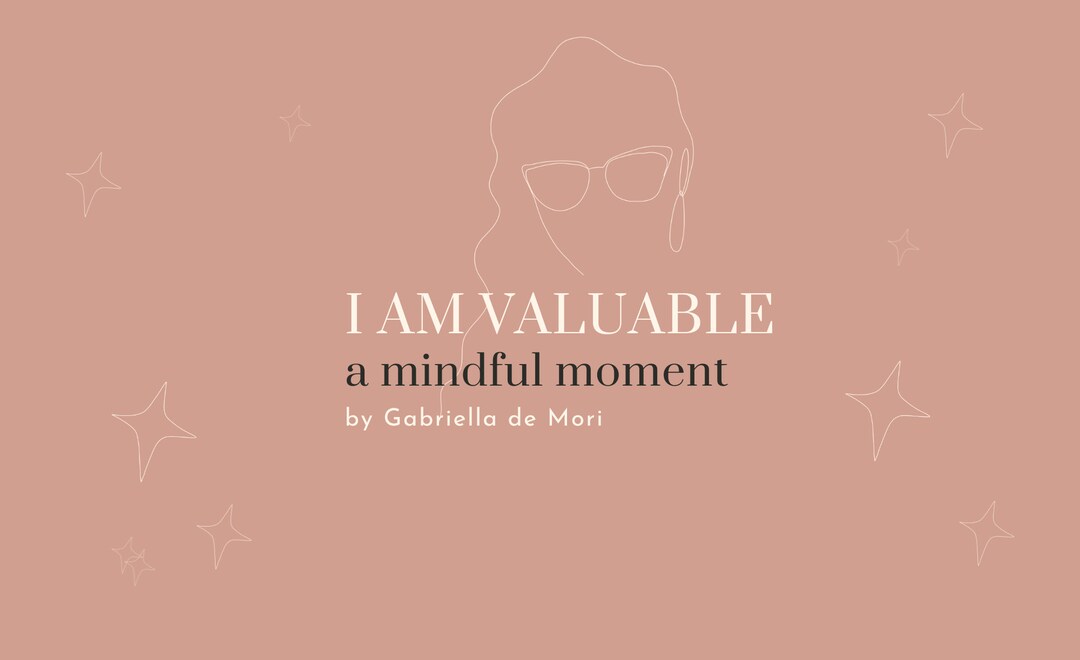 I Am Valuable Guided Meditation - Remember What Your Value Should Be ...