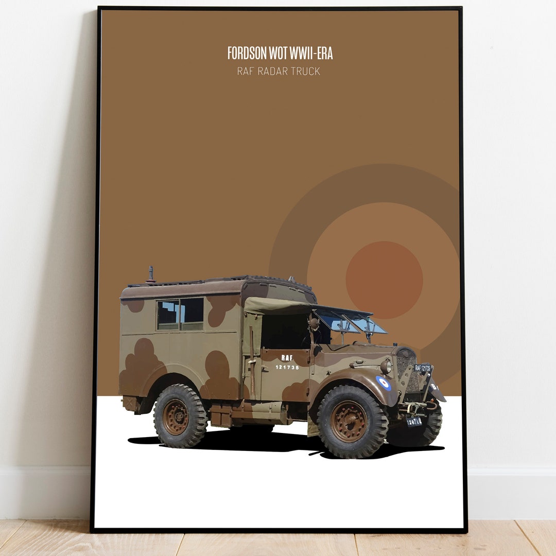 Fordson WOT WW2 Era Royal Air Force Radar Truck Vector Poster RAF ART ...