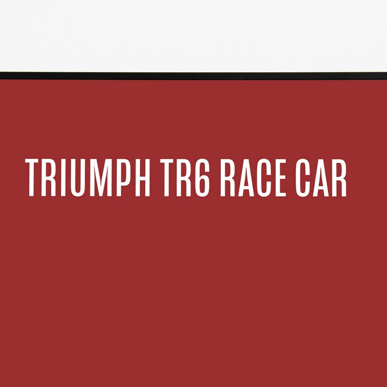 Triumph TR6 Race Car Poster Vector Classic Car Poster Vector A3 Triumph ...
