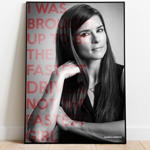 Danica Patrick Vector A3 Poster With Quotation, A3 Vector Poster ...