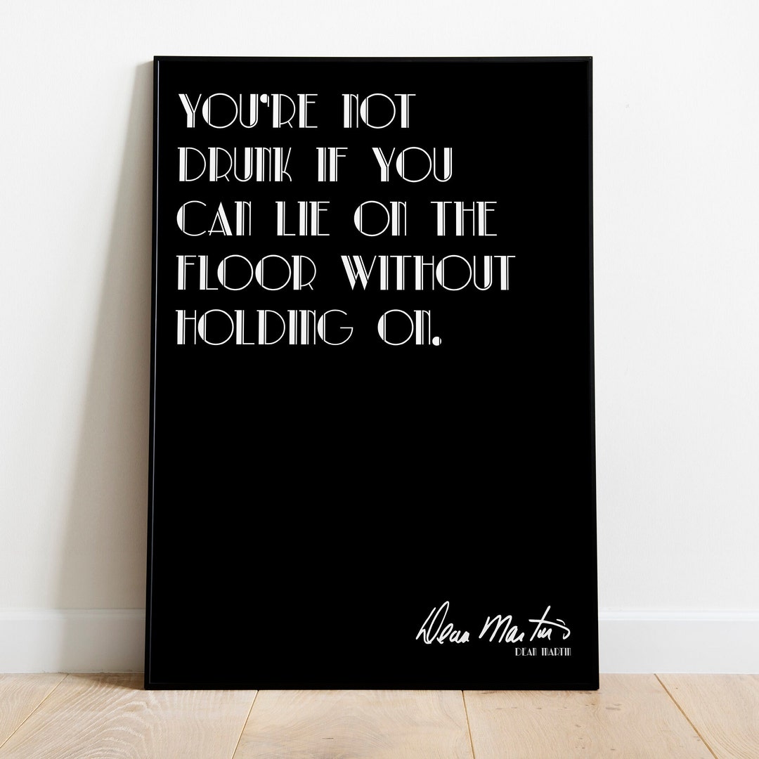 Printable Dean Martin Drunk Quote Sign Wedding Reception Art Deco Great ...