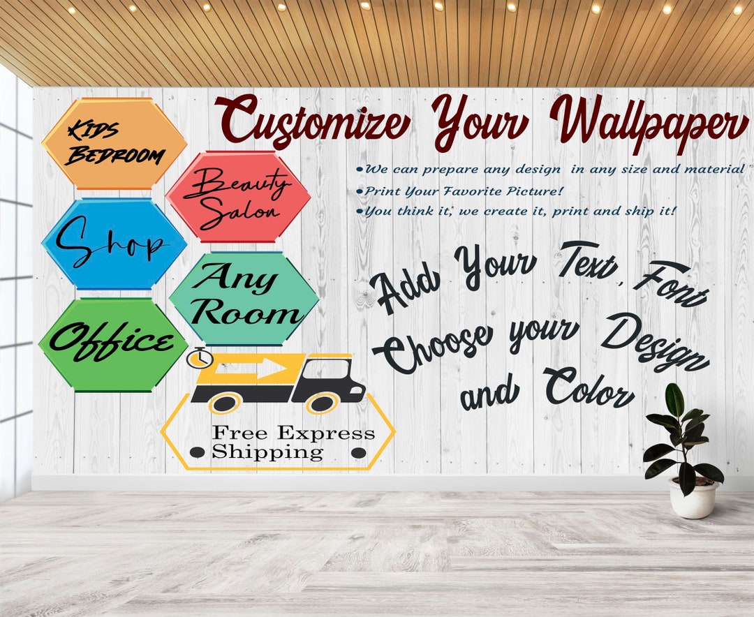 Custom Wallpaper, Custom Wall Mural, Customized Wallpaper, Customized ...