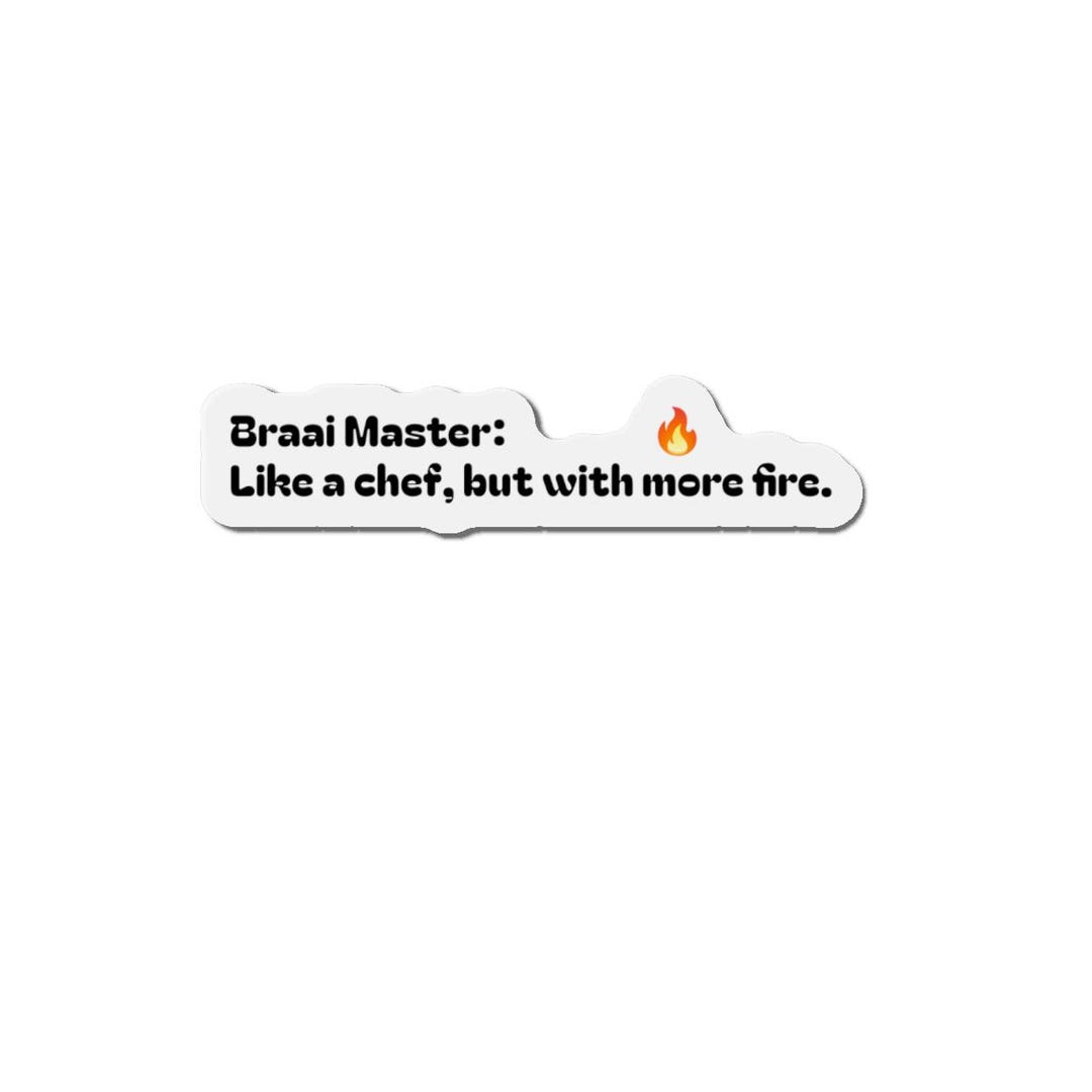 Die-cut Magnets, Braai Master Kitchen Decor, Fridge Magnet, Cooking ...