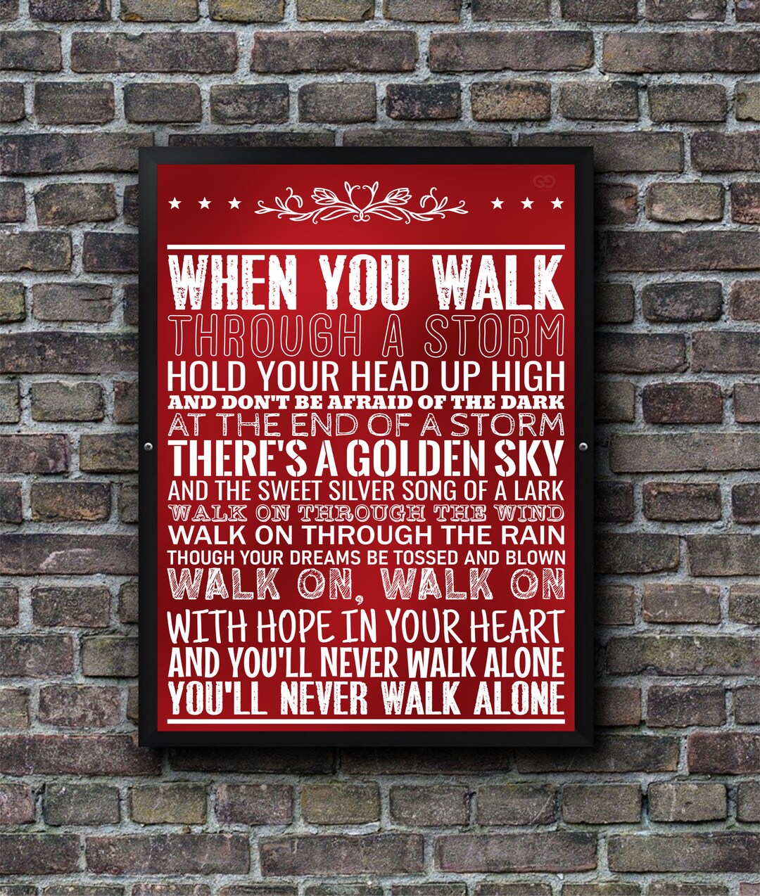 You'll Never Walk Alone YNWA Song Liverpool FC Inspired Lyrics Football ...
