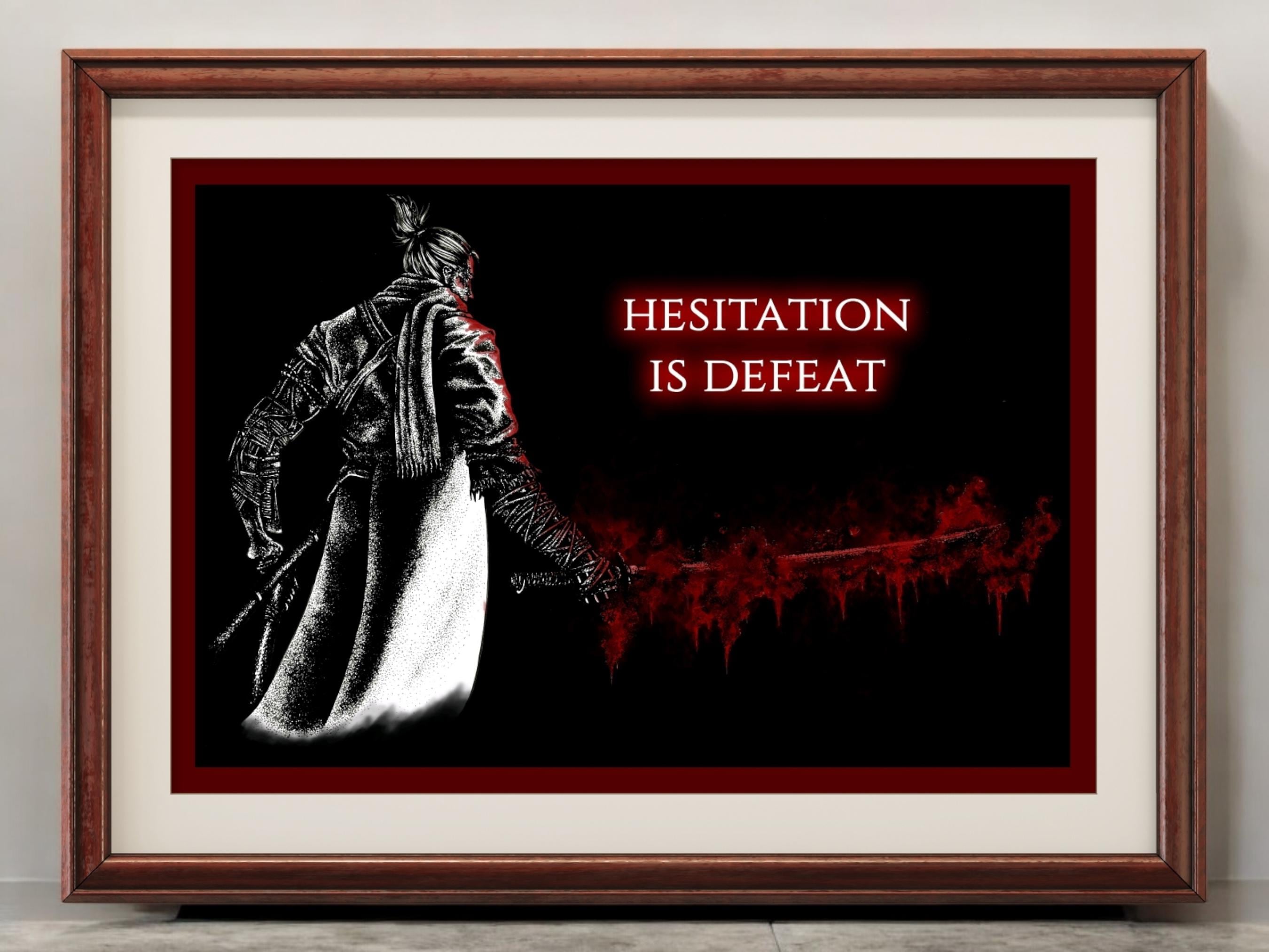 Sekiro, Downloadable and Printable Artwork About Sekiro, Hesitation is ...