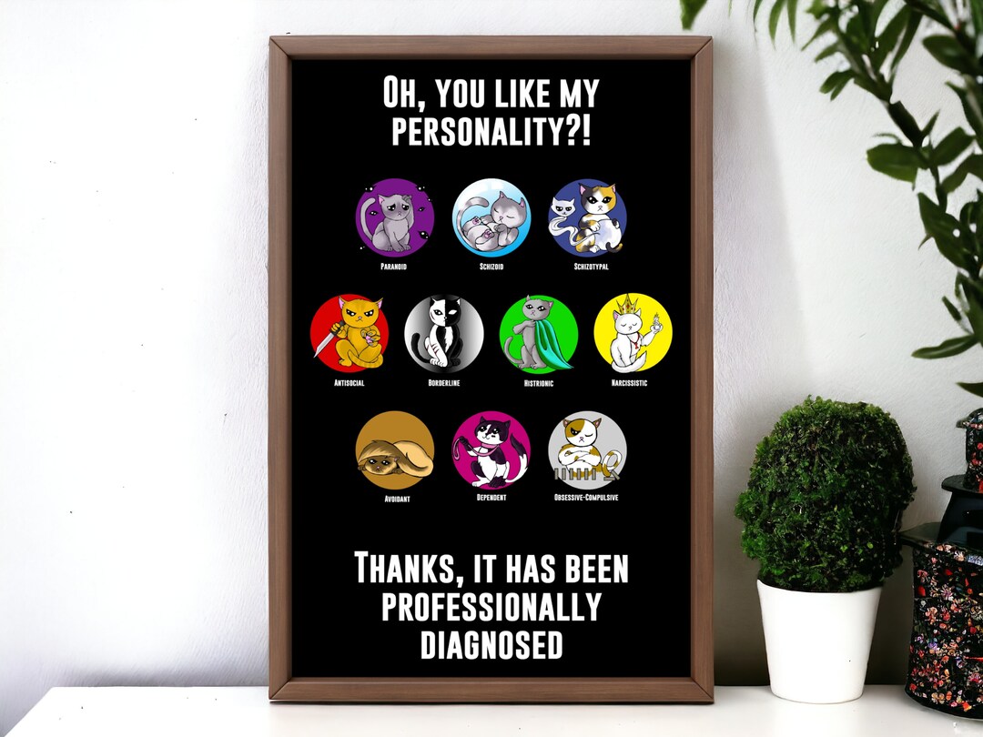Personality Disorders, Downloadable and Printable Artwork With Cats ...