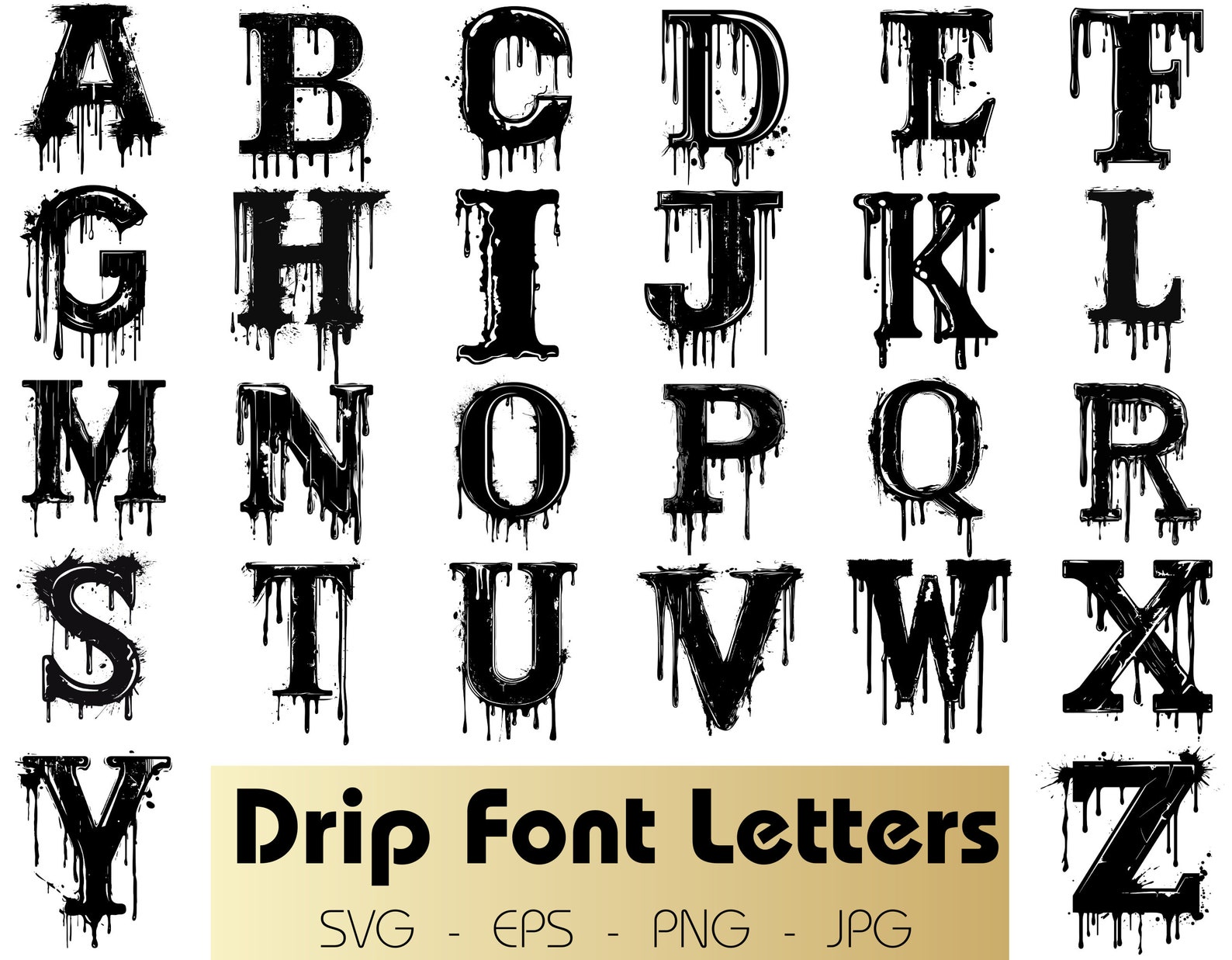 Dripping Letters SVG, Letters SVG, Drip Letters SVG, Letters Svg Files ...