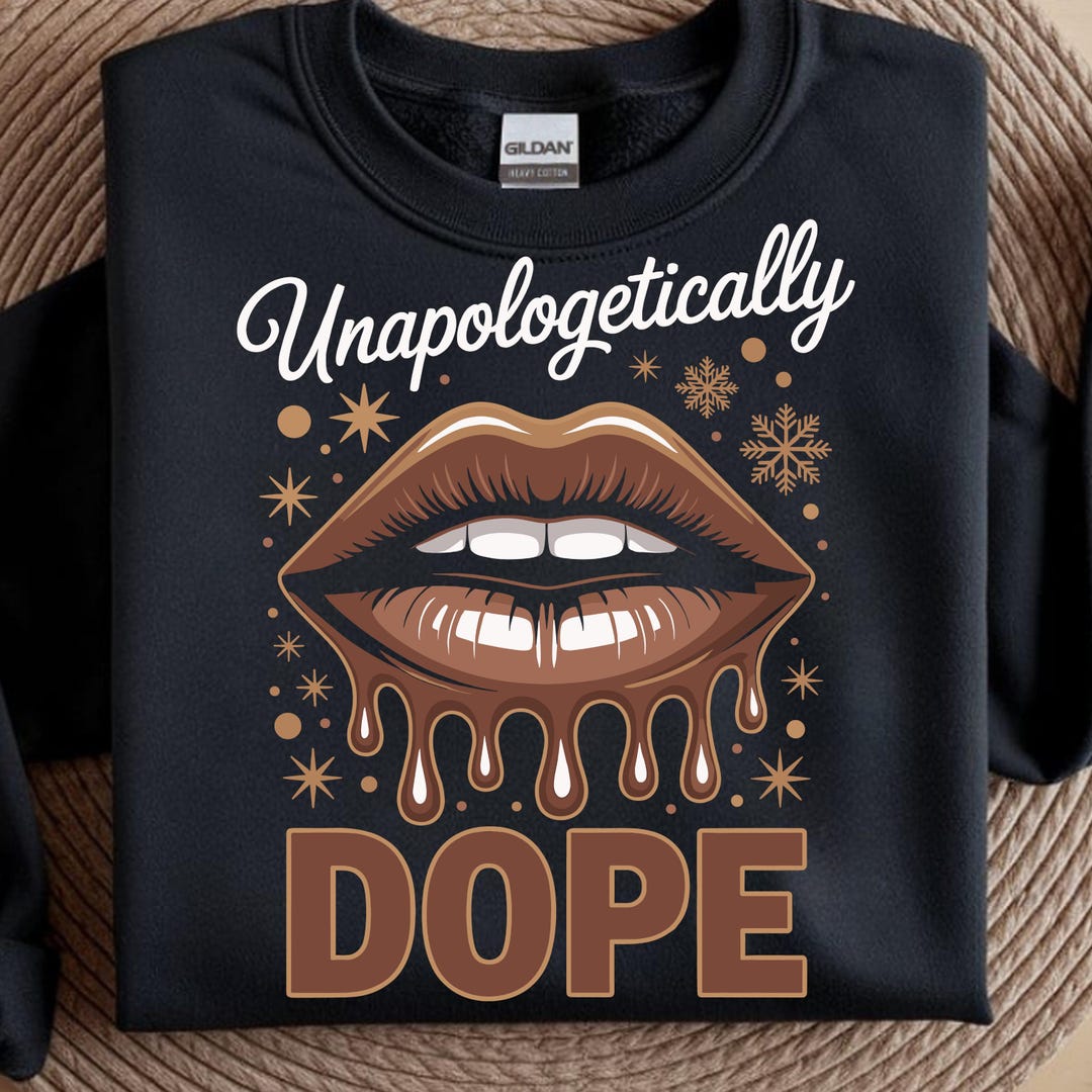 Unapologetically Dope PNG, Melanin Black Pride, Black History Month ...