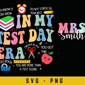 In My Test Day Era SVG, Staar Testing Png, Test Day Png, School Test ...