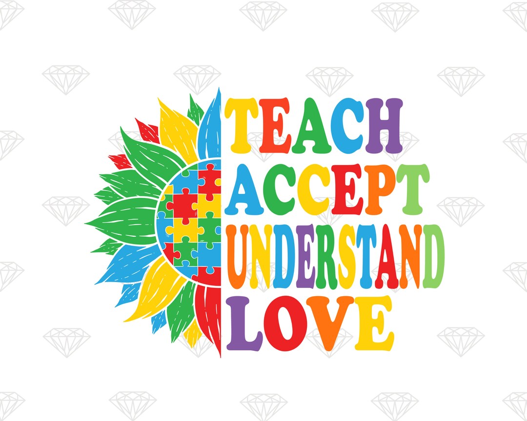 Teach Accept Understand Love Autism Png, Autism Awareness PNG, Puzzle ...