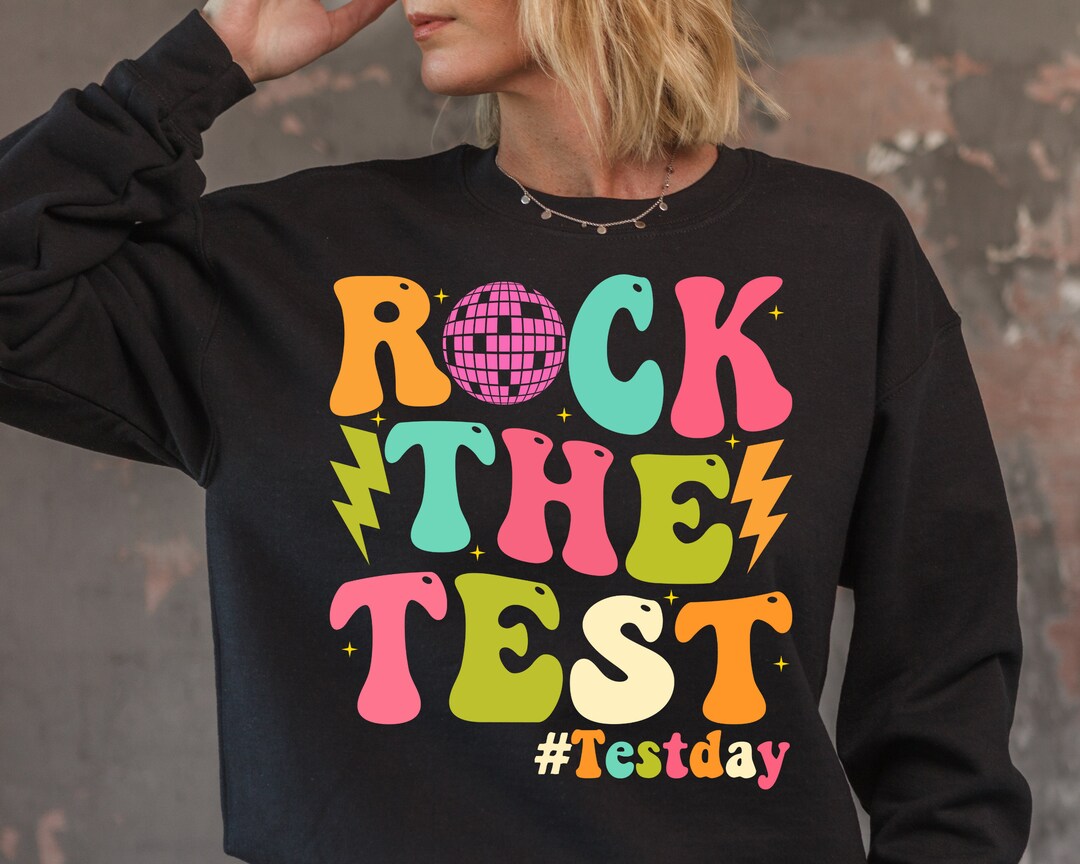 Rock the Test SVG, Motivational Teacher Student Png, Teacher Test Day ...