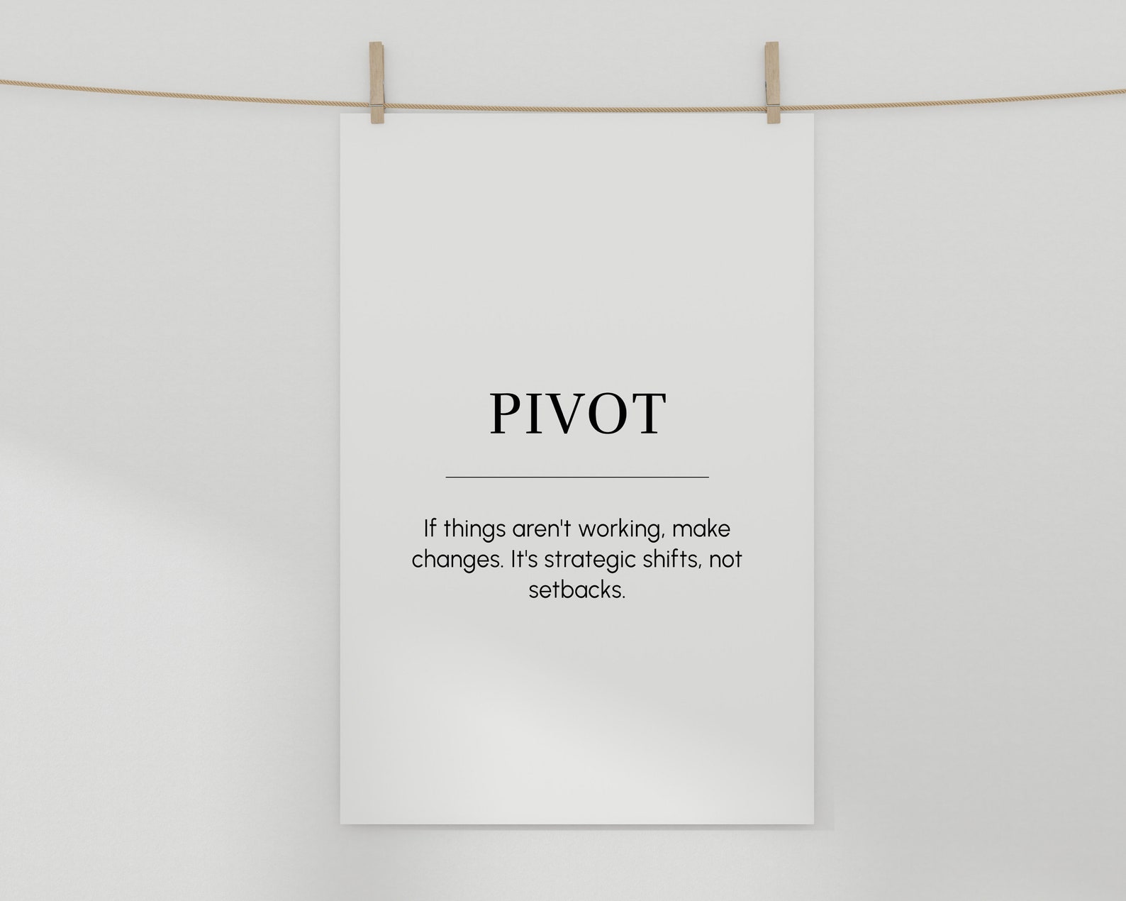 Pivot Meaning, Motivational Wall Art, Hustle Art, Inspiring Gift for ...