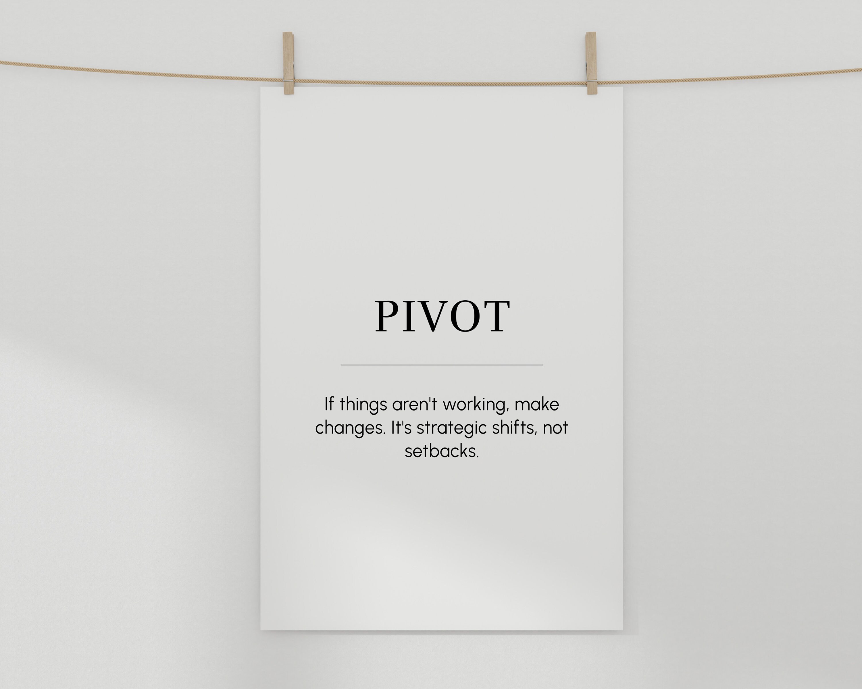 Pivot Meaning, Motivational Wall Art, Hustle Art, Inspiring Gift for Entrepreneur, Office ...