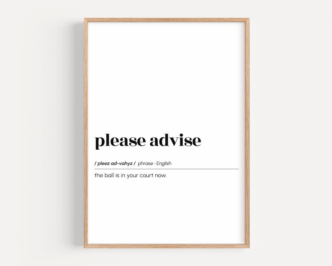 Please Advise, Funny Definition Print, Office Wall Art, Home Office ...