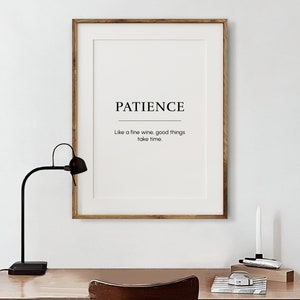 Patience Meaning, Motivational Wall Art, Positive Quote Print, Gift for ...