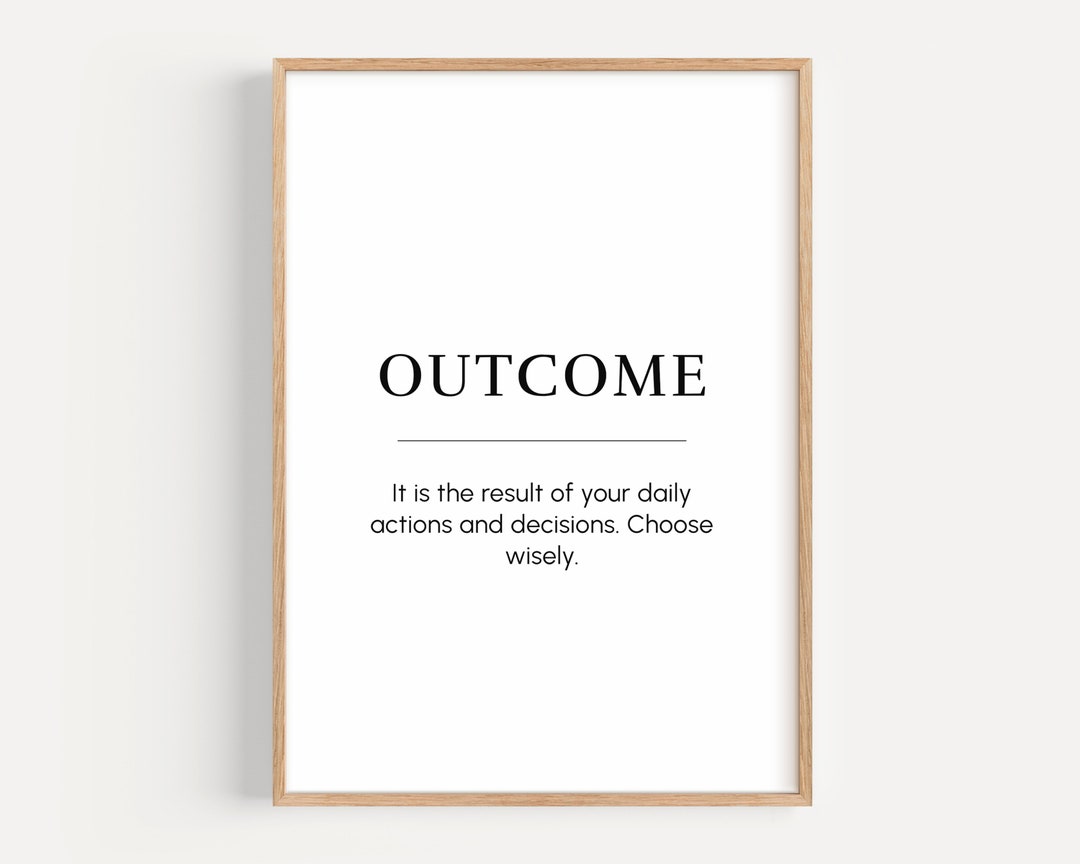 Motivational Wall Art, Outcome Definition, Inspirational Quote Print ...