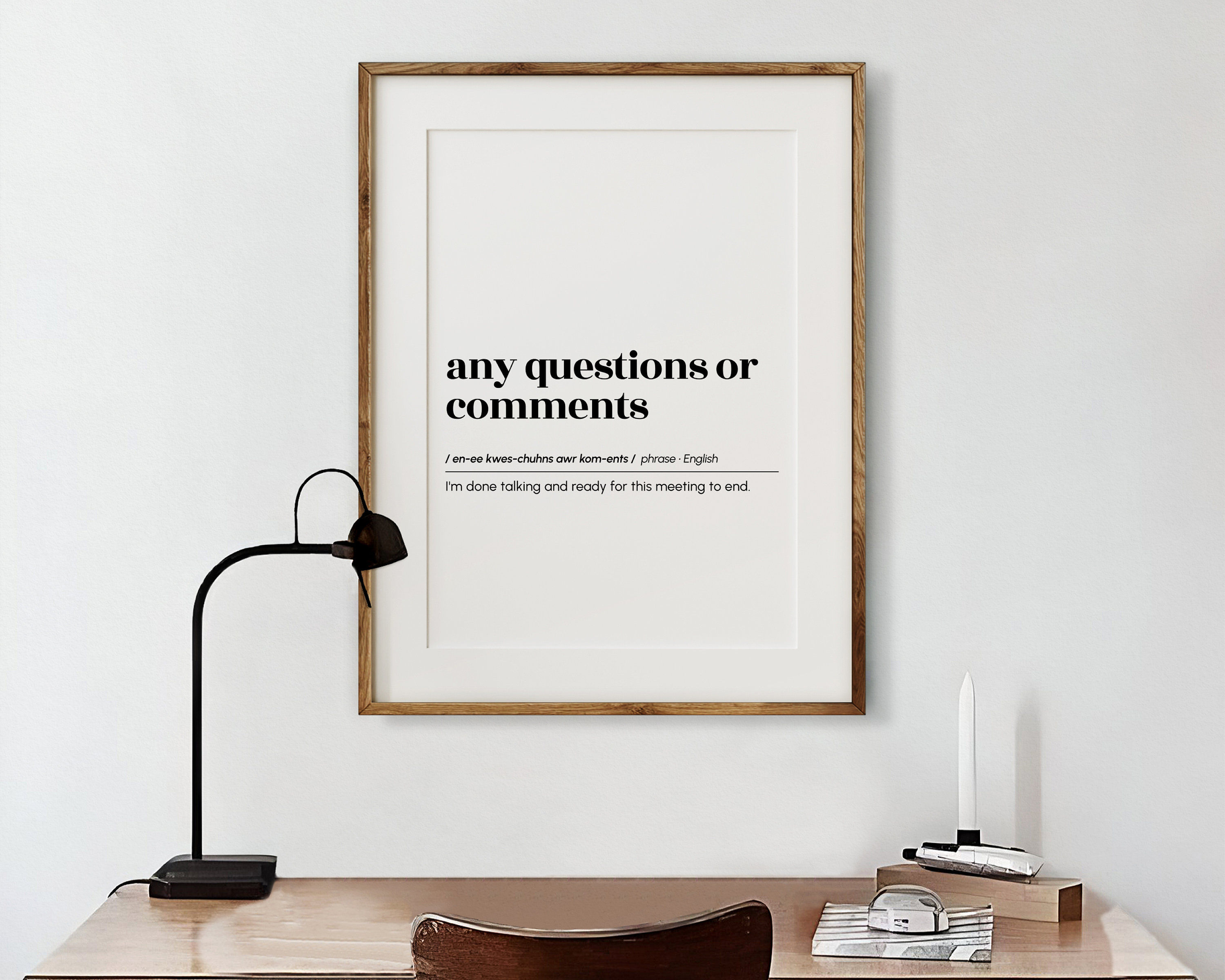 Any Questions or Comments, Funny Definition Print, Office Wall Art ...