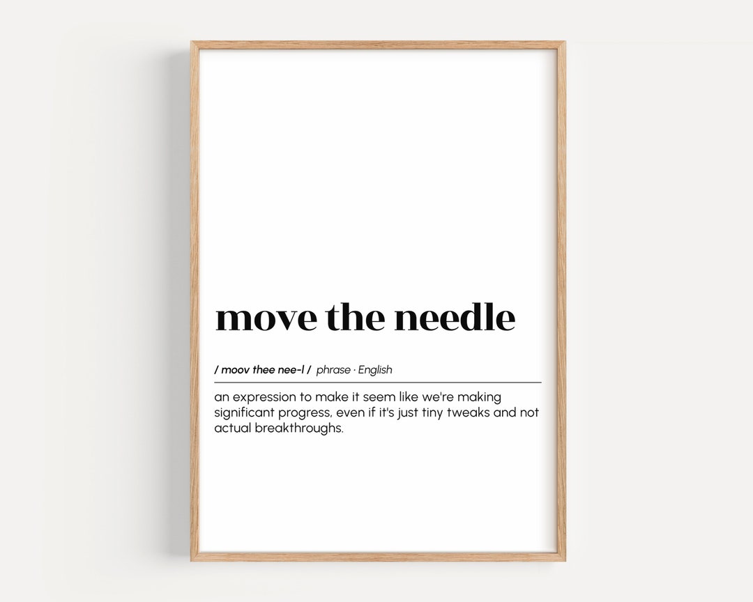 Move the Needle, Office Wall Art, Definition Print for Manager, Funny ...