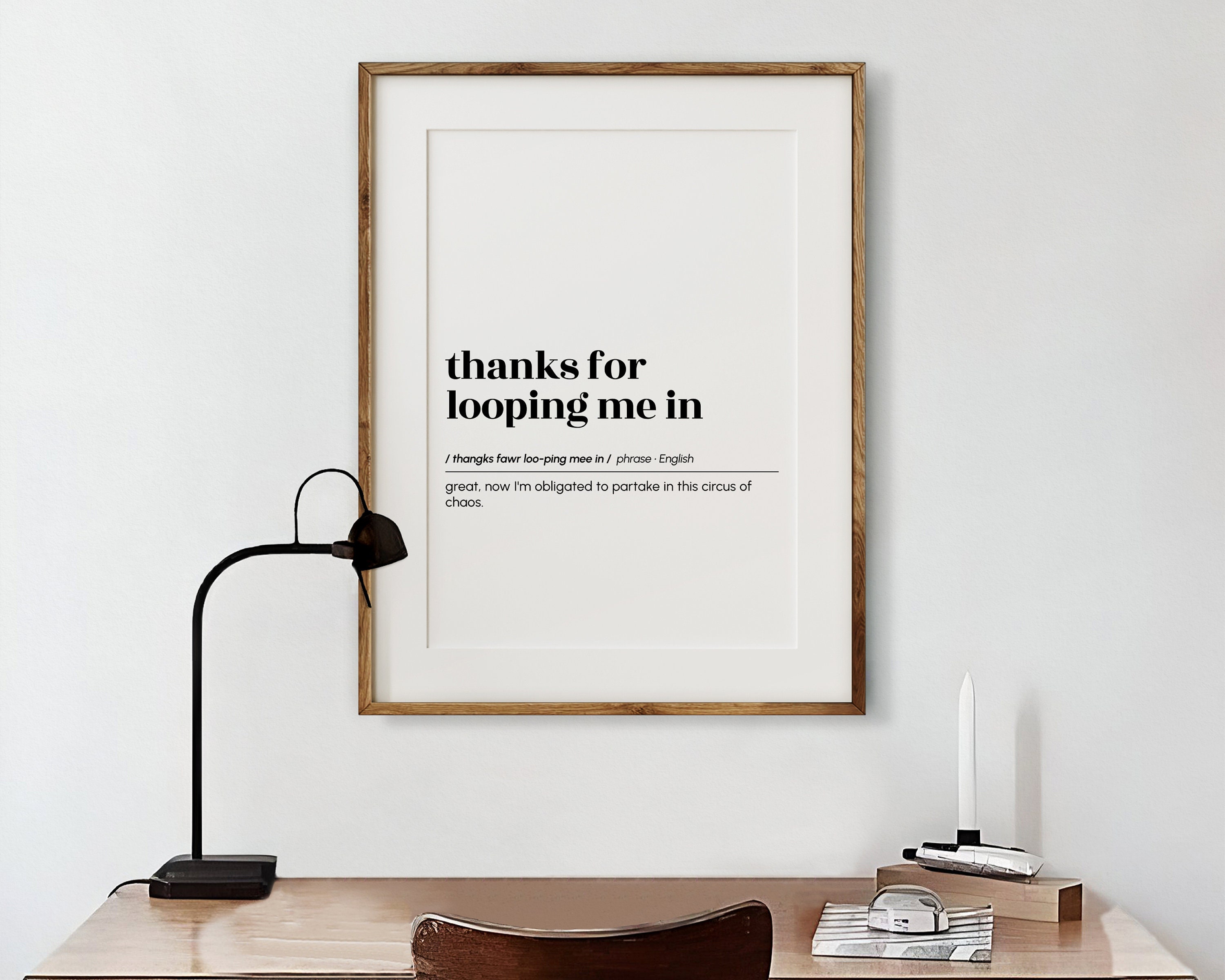 Thanks for Looping Me In, Funny Cubicle Poster, Email Definition Print ...