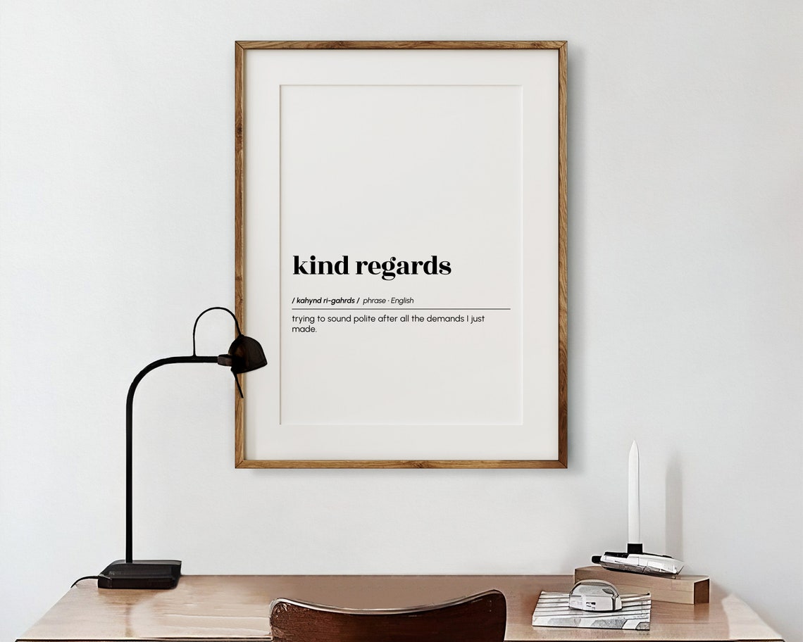 Kind Regards, Funny Definition Print, Office Wall Art, Home Office ...