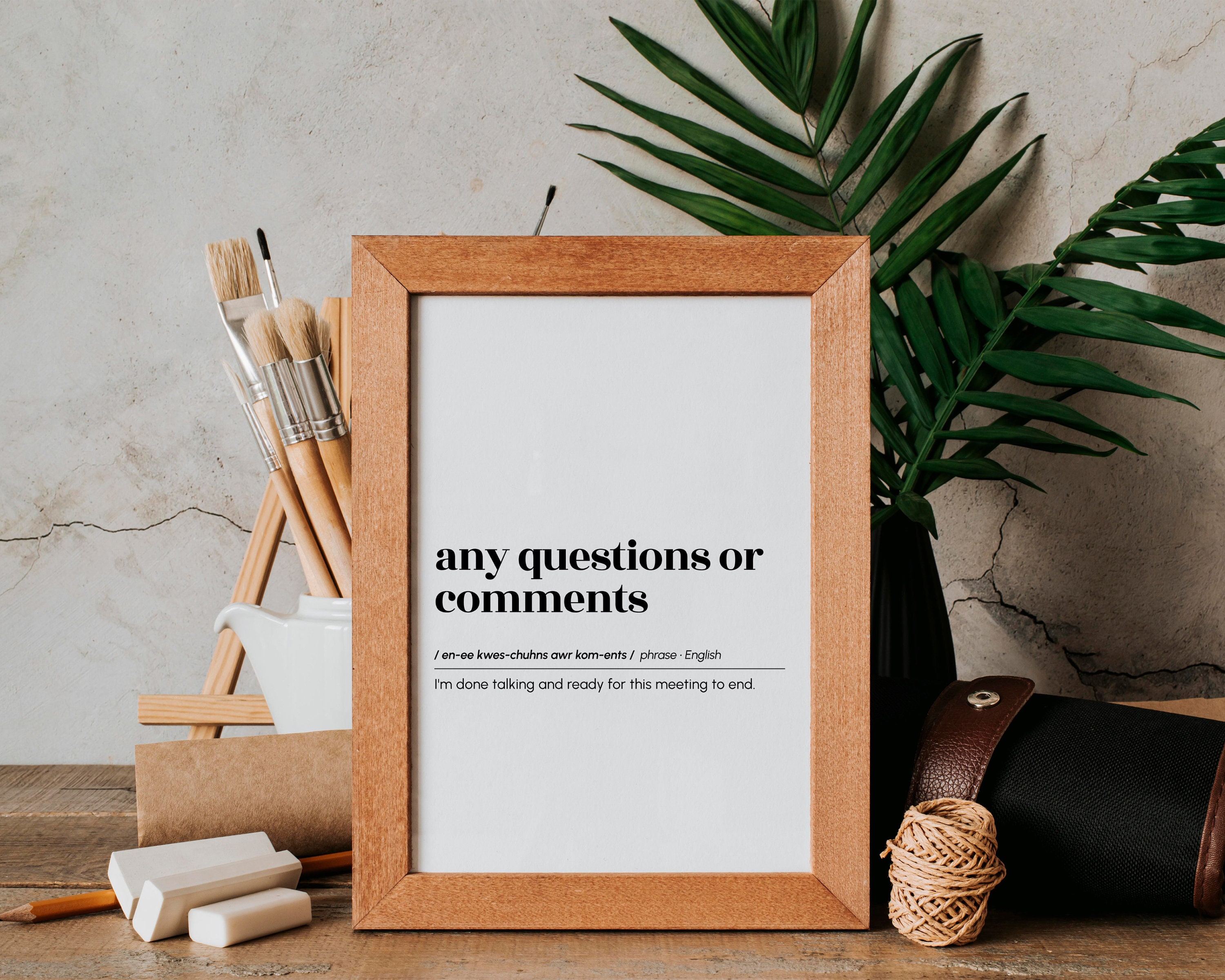 Any Questions or Comments, Funny Definition Print, Office Wall Art ...