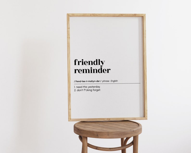 Friendly Reminder, Funny Definition Print, Office Wall Art, Home Office ...